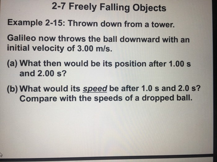Solved 2-7 Freely Falling Objects Example 2-15: Thrown down | Chegg.com