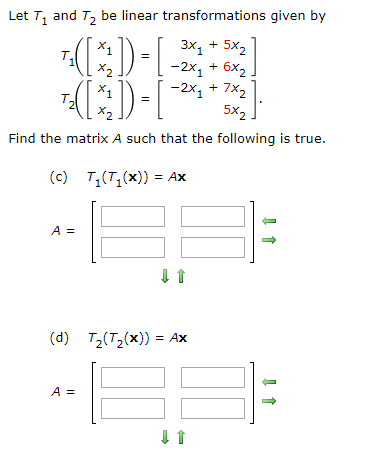 Solved Let T1 and T2 be linear transformations given by 3x | Chegg.com
