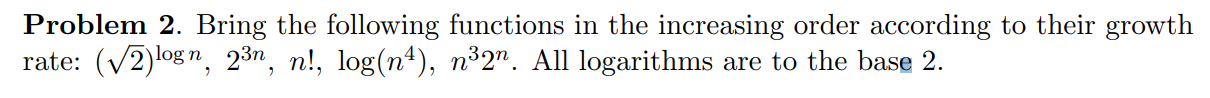 Solved Problem 2. Bring the following functions in the | Chegg.com