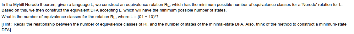 Solved In the Myhill Nerode theorem, given a language L, we | Chegg.com