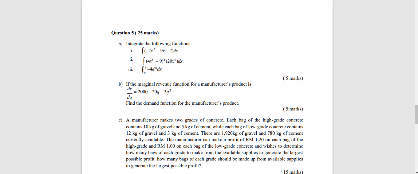 Solved Question 5 ( 25 marks) a) Integrate the following | Chegg.com