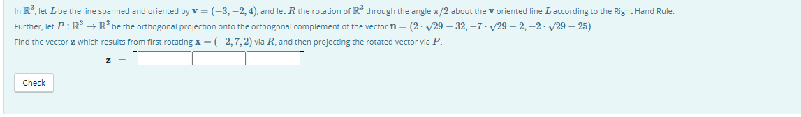 Solved In R”, let L be the line spanned and oriented by v = | Chegg.com