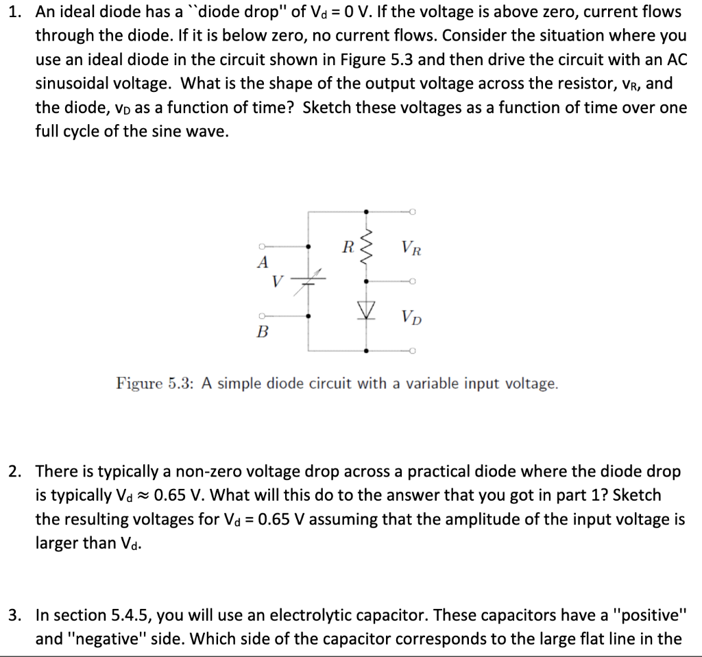Solved 1. An ideal diode has a diode drop" of Vd = 0 V. If | Chegg.com