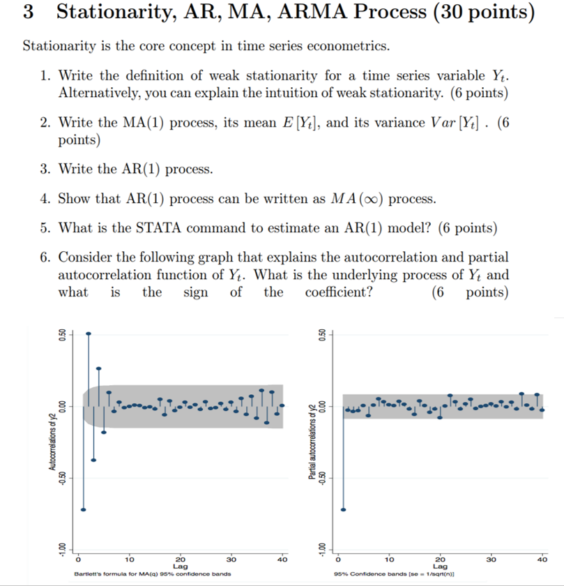 Solved 3 Stationarity, AR, MA, ARMA Process (30 points) | Chegg.com