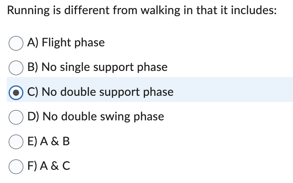 Solved Running is different from walking in that it | Chegg.com