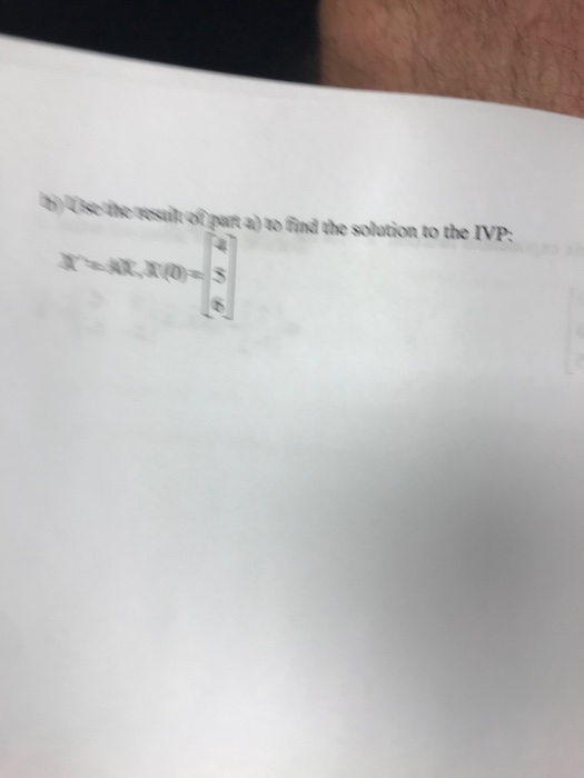 Solved 8 A Calculate The Matrix Exponential Function E For 3430