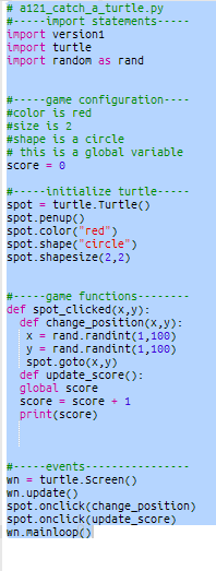 Solved I am trying to score how many times the turtle is | Chegg.com