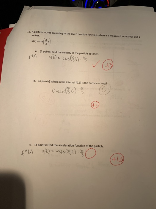 Solved 11. A particle moves according to the given position | Chegg.com