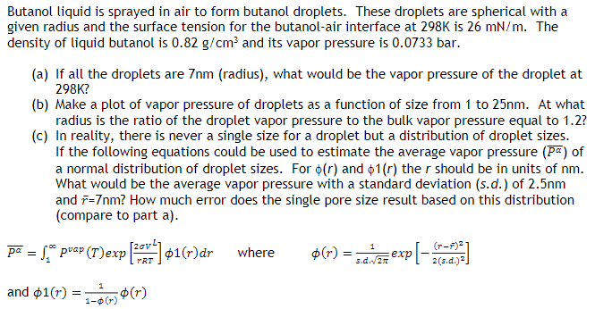 Solved Butanol liquid is sprayed in air to form butanol | Chegg.com