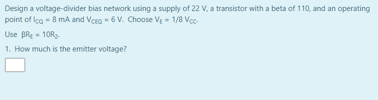 Solved Design a voltage-divider bias network using a supply | Chegg.com