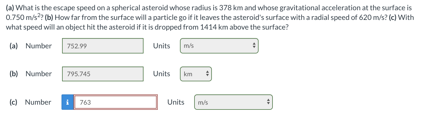 Solved (a) What is the escape speed on a spherical asteroid | Chegg.com