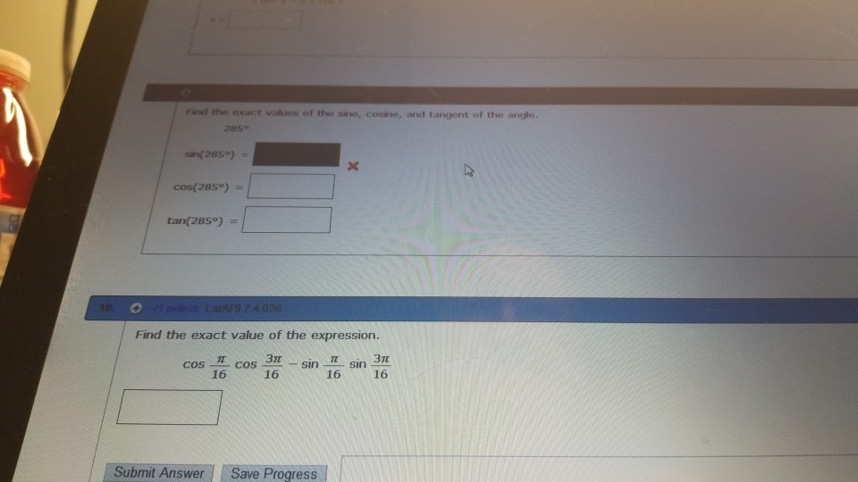 Solved Find the exact values of the sine, cosine, and | Chegg.com