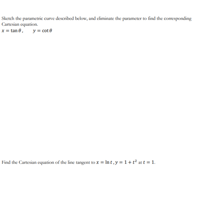 Solved Sketch the parametric curve described below, and | Chegg.com