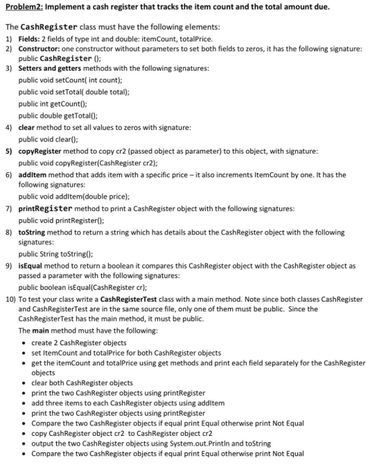 Solved Problem2: Implement a cash register that tracks the | Chegg.com