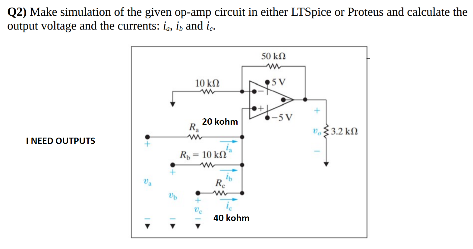 Solved Q2) Make simulation of the given op-amp circuit in | Chegg.com