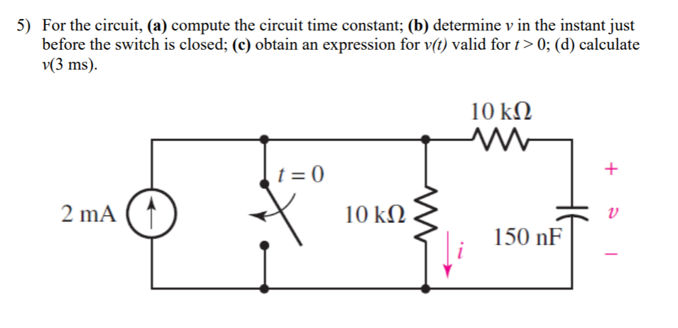 Solved 5) For the circuit, (a) compute the circuit time | Chegg.com