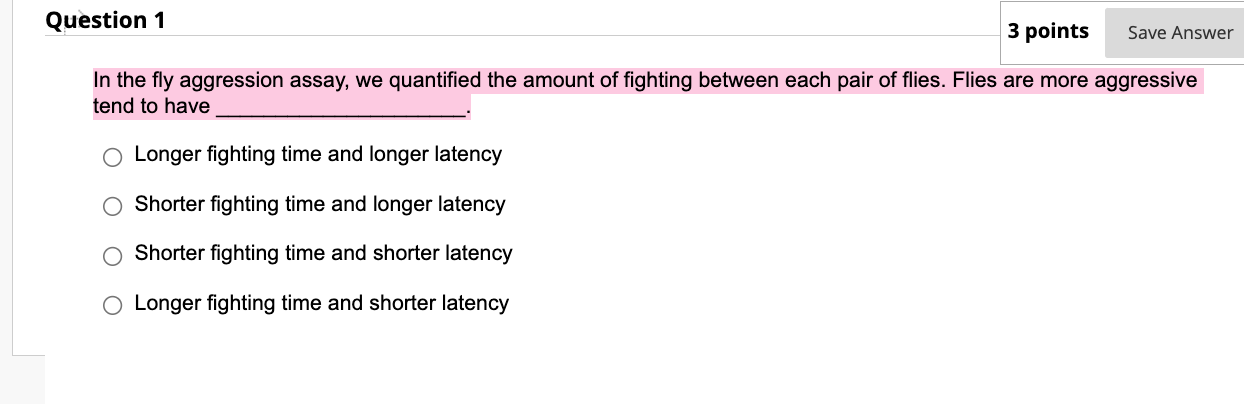 Solved In the fly aggression assay, we quantified the amount | Chegg.com