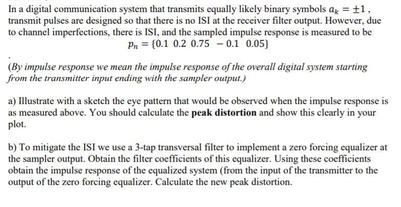 Solved In a digital communication system that transmits | Chegg.com