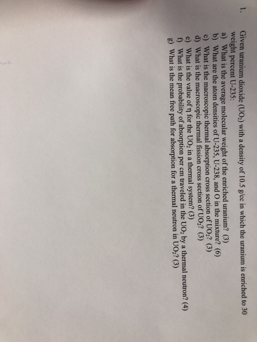 1. Given uranium dioxide (UO2) with a density of 10.5 | Chegg.com