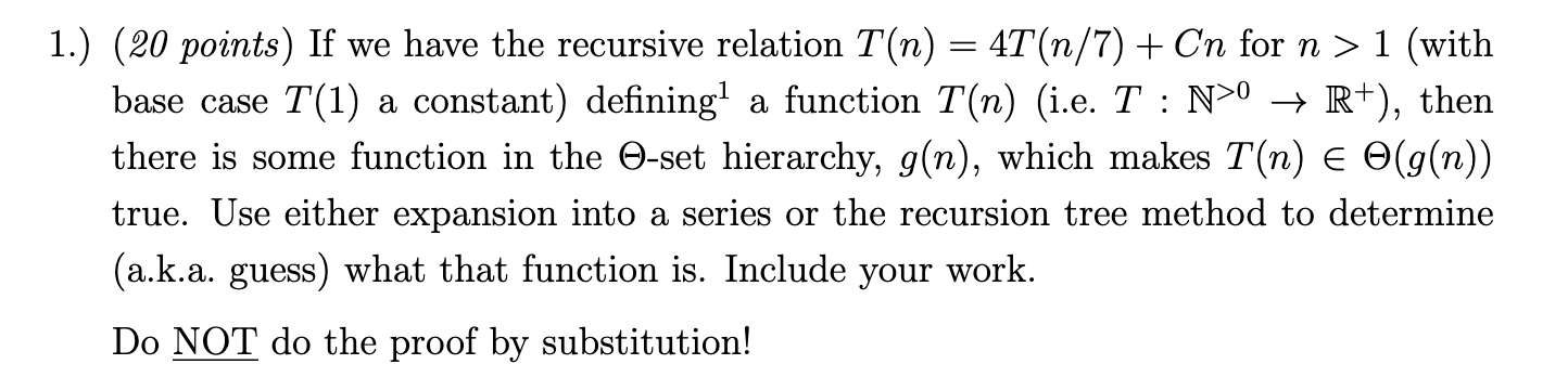 Solved 1 20 Points If We Have The Recursive Relation 