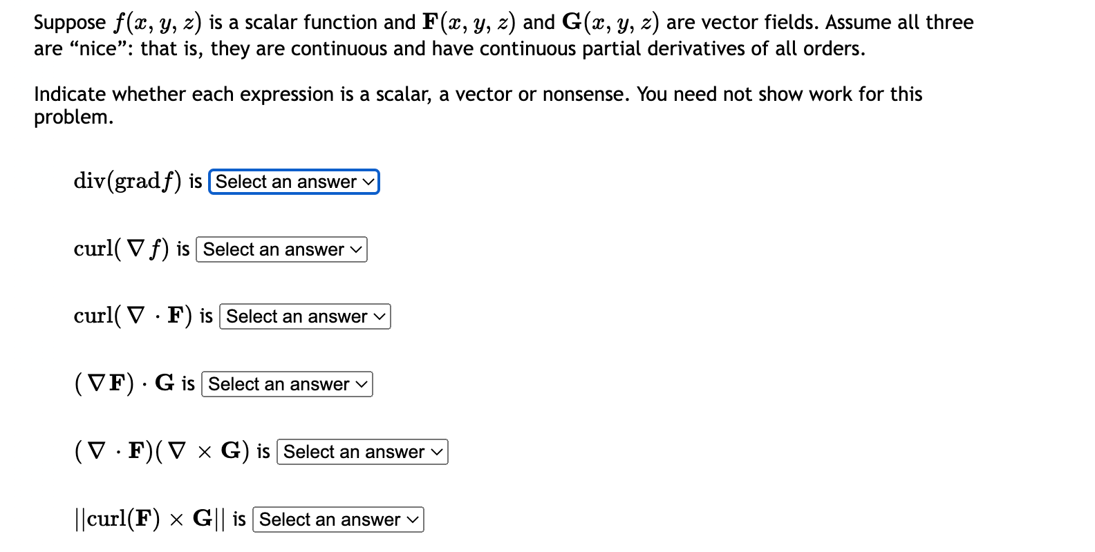 Solved Suppose f(x,y,z) is a scalar function and F(x,y,z) | Chegg.com