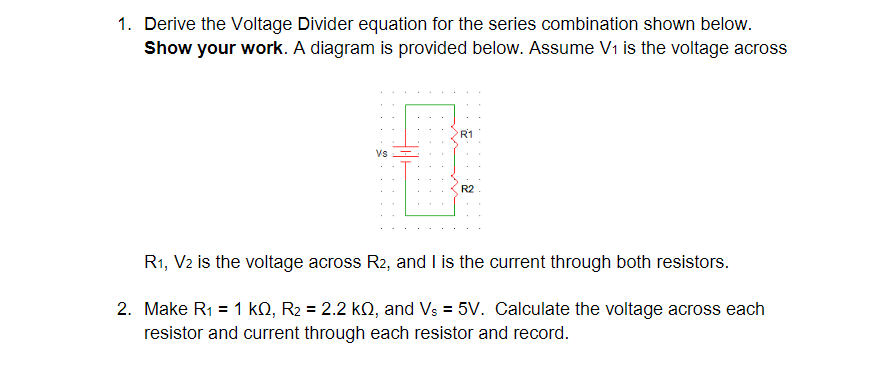 Solved Derive the Voltage Divider equation for the series | Chegg.com