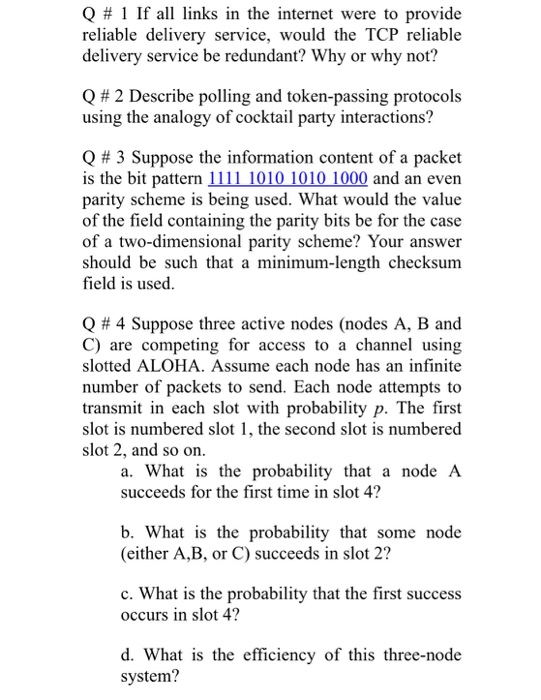 Solved Q # 1 If all links in the internet were to provide | Chegg.com