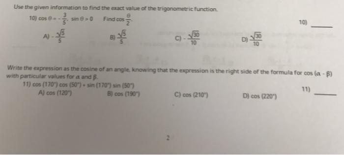 Solved Use the given information to find the exact value of | Chegg.com