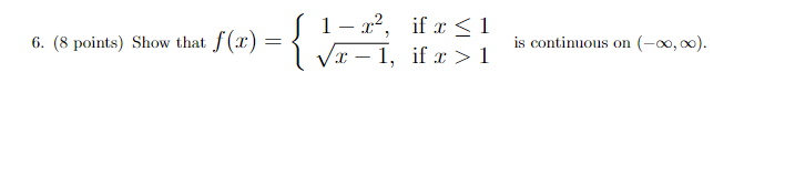 Solved f(x)={1−x2,x−1, if x≤1 if x>1 | Chegg.com