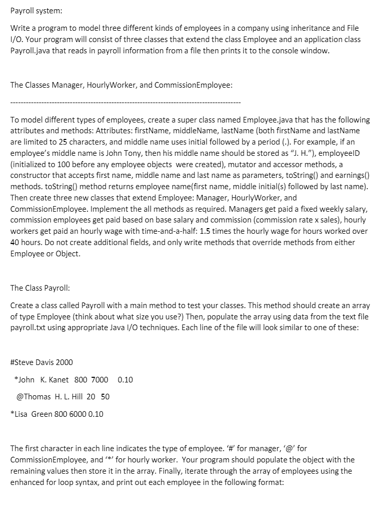 Solved Payroll system: Write a program to model three | Chegg.com