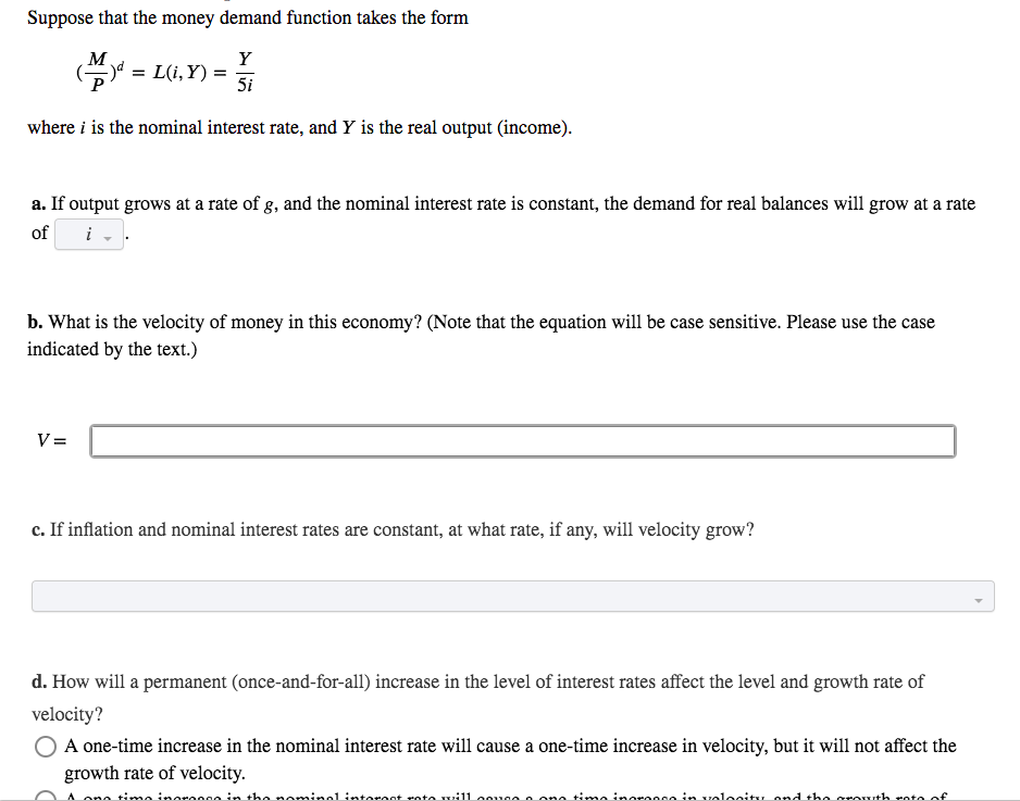 Suppose that the money demand function takes the form | Chegg.com