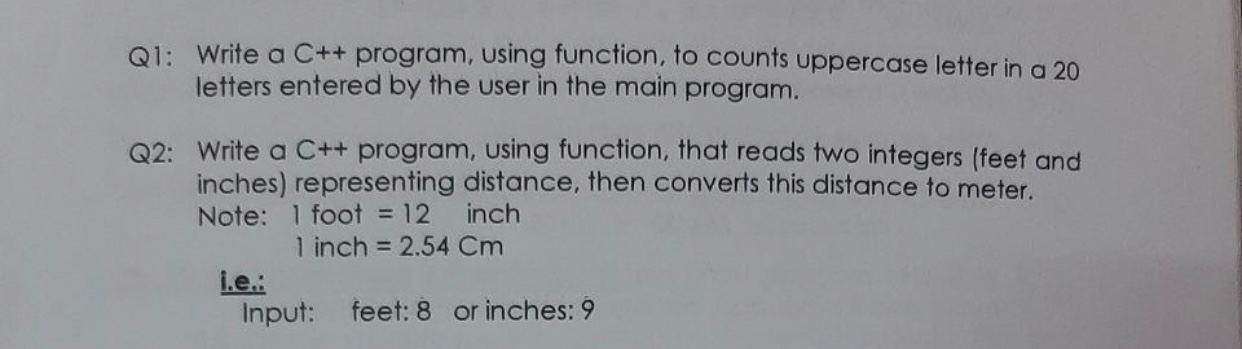 Solved Q1: Write a C++ program, using function, to counts | Chegg.com