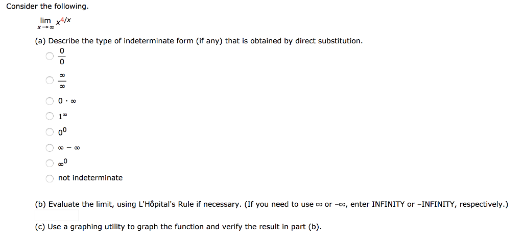 Solved Consider the following. lim xAx (a) Describe the type | Chegg.com