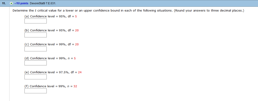 Solved 11. -/10 points DevoreStat9 7.E.031. Determine the t | Chegg.com