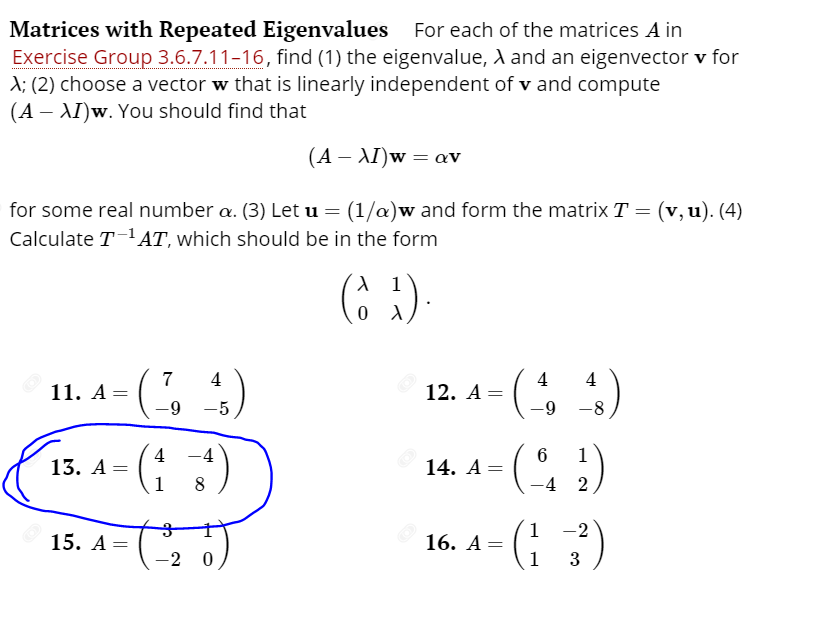 Solved Matrices with Repeated Eigenvalues for each of the | Chegg.com