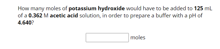 Solved Design a buffer that has a pH of 5.63 using one of | Chegg.com