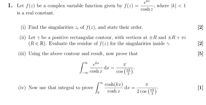 Solved 1. Let f(z) be a complex variable function given by | Chegg.com