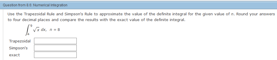 Solved Question from 8.6: Numerical Integration Use the | Chegg.com