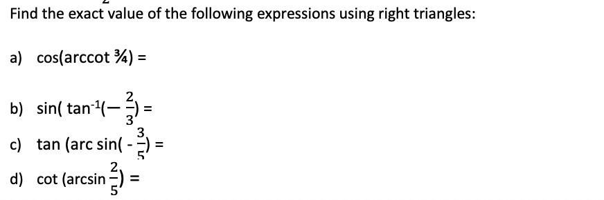 Solved Find the exact value of the following expressions | Chegg.com