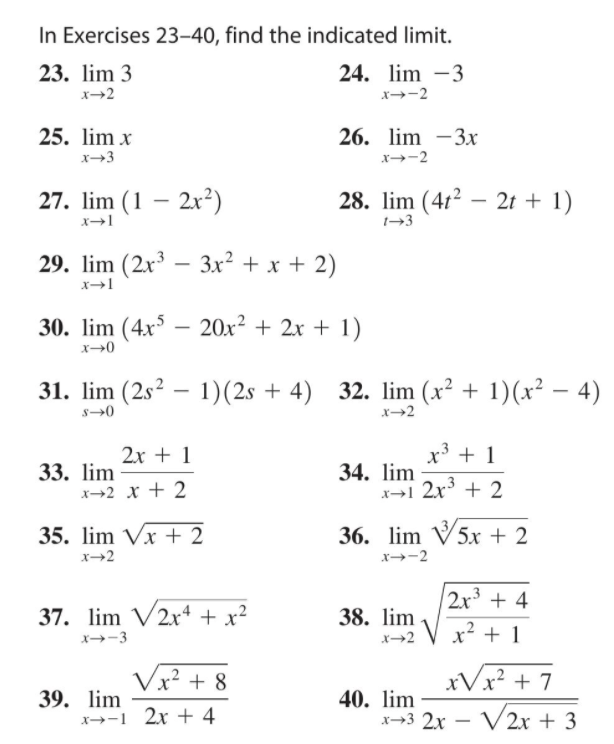 Solved In Exercises 23-40, find the indicated limit. 23. lim | Chegg.com