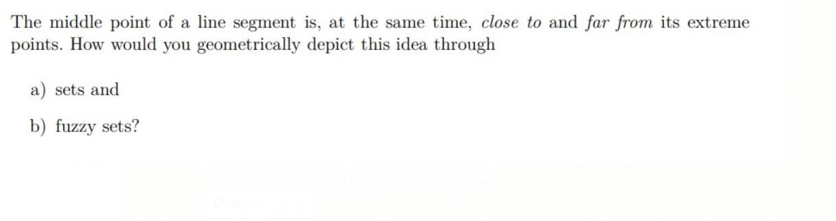 Solved The middle point of a line segment is, at the same | Chegg.com