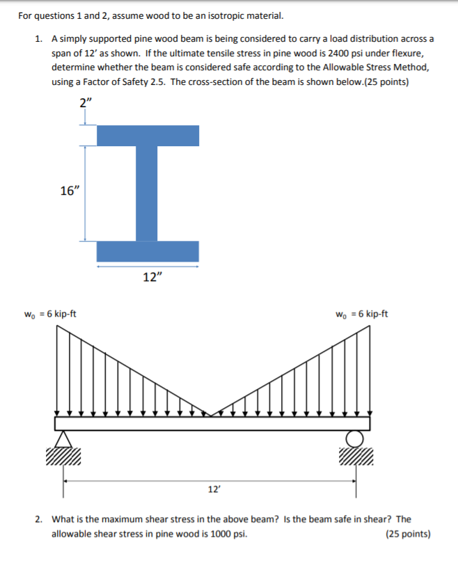 Solved For questions 1 and 2, assume wood to be an isotropic | Chegg.com