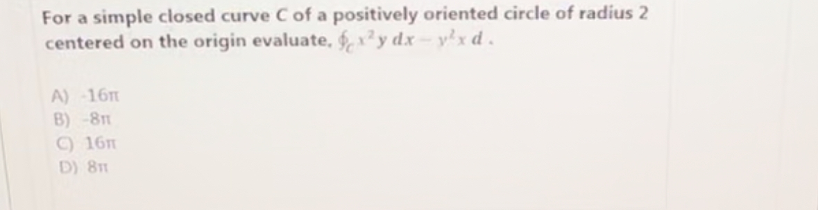 Solved For a simple closed curve C of a positively oriented | Chegg.com