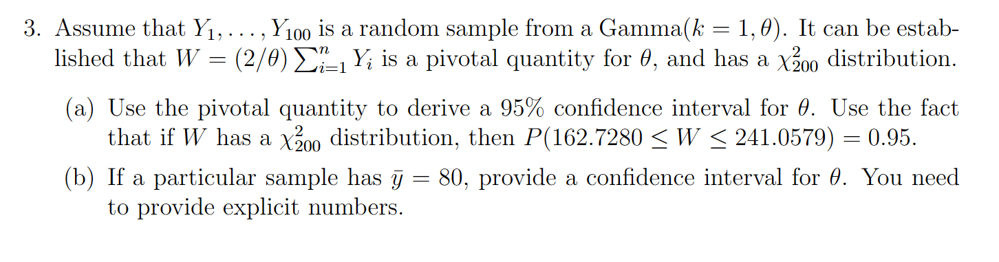 Solved 3. Assume that Y1,…,Y100 is a random sample from a | Chegg.com