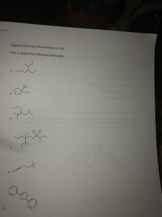 Solved Organic Chemistry Nomenclature Test Part 1: Name the | Chegg.com