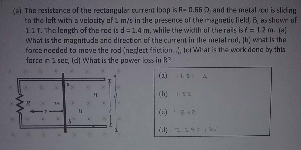 Solved (a) The resistance of the rectangular current loop is | Chegg.com