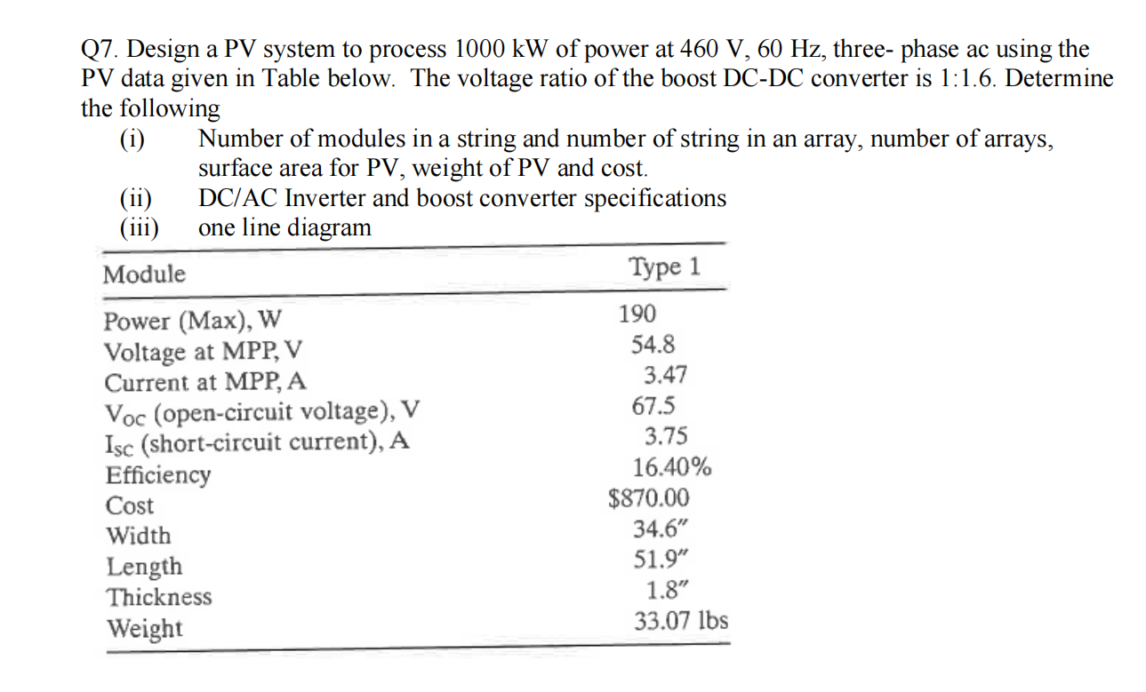 Solved Q7. Design a PV system to process 1000 kW of power at | Chegg.com