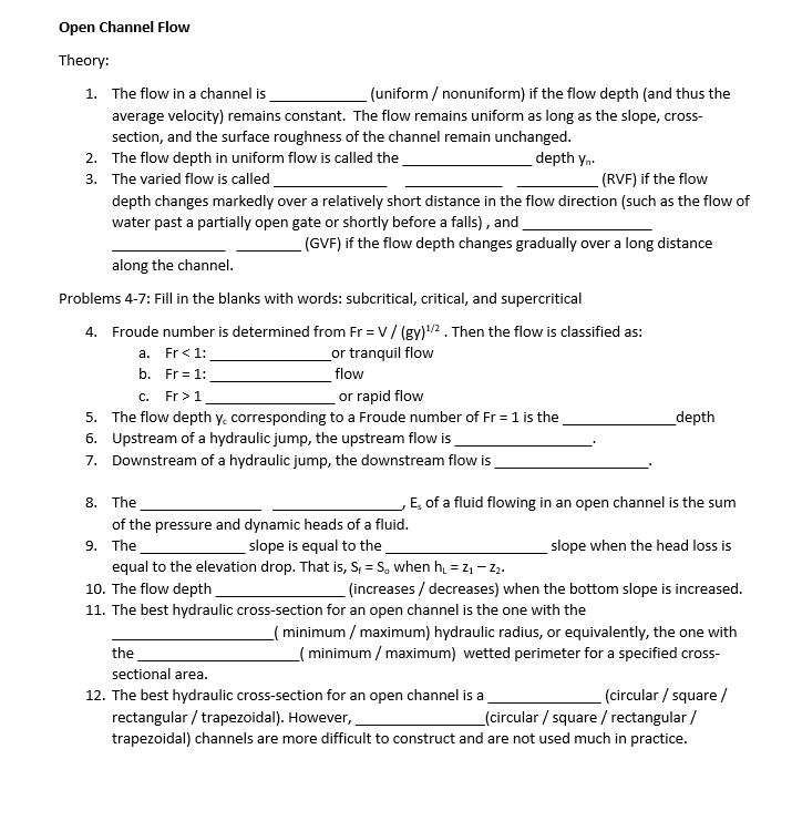 Solved Open Channel Flow a Theory: 1. The flow in a channel | Chegg.com