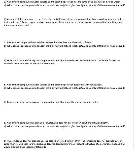Solved 3. An unknown compound is water-soluble, and the | Chegg.com