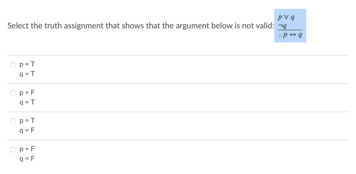 Solved Select the truth assignment that shows that the | Chegg.com
